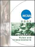 2002 NCAA Football Rules and Interpretations – NCAA Publications